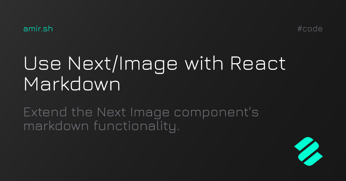 Use Next/Image with React Markdown — Amir Ardalan